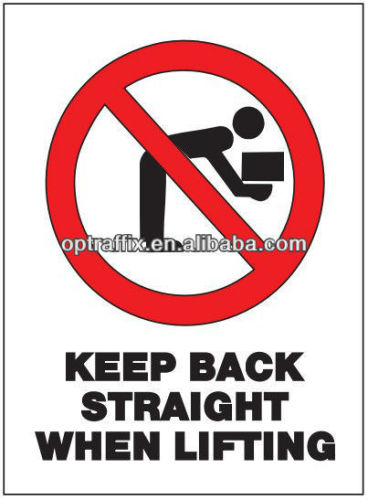 Pp Safety Signs Prohibition Signs Keep Back Straight When Lifting, High ...