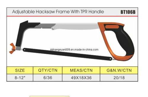 Adjustable Hacksaw Frame-- 8"~12" (bt106b), High Quality Adjustable ...