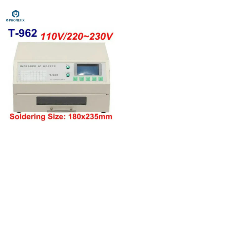 T-962 Reflow Infrared Ic Heating Soldering Machine, High Quality T-962 Reflow Infrared Ic ...